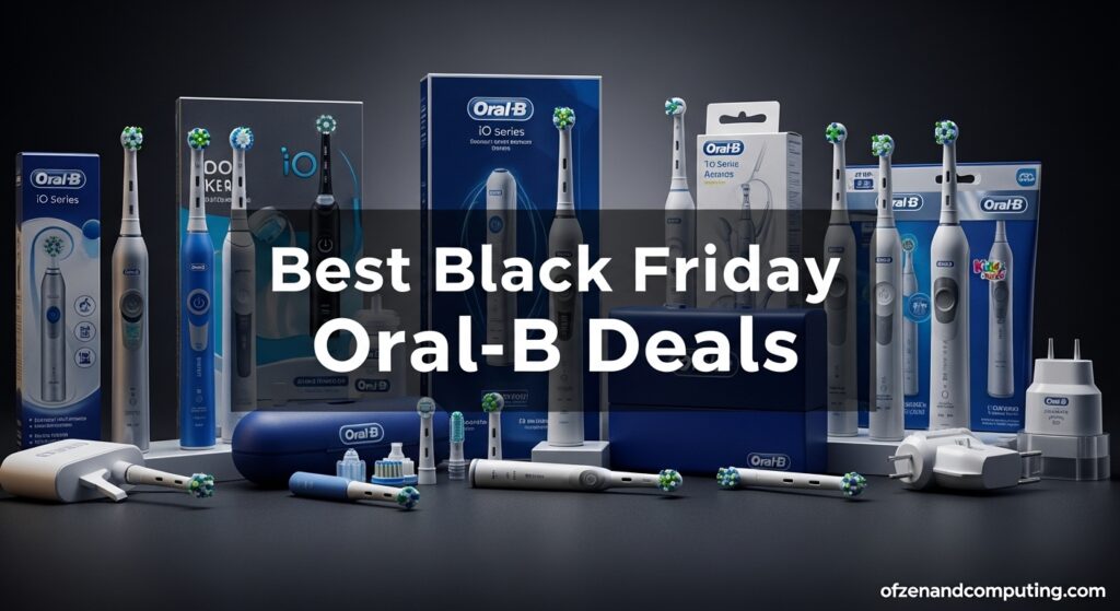 12 Best Black Friday Oral-B Deals (June 2026) Complete Guide