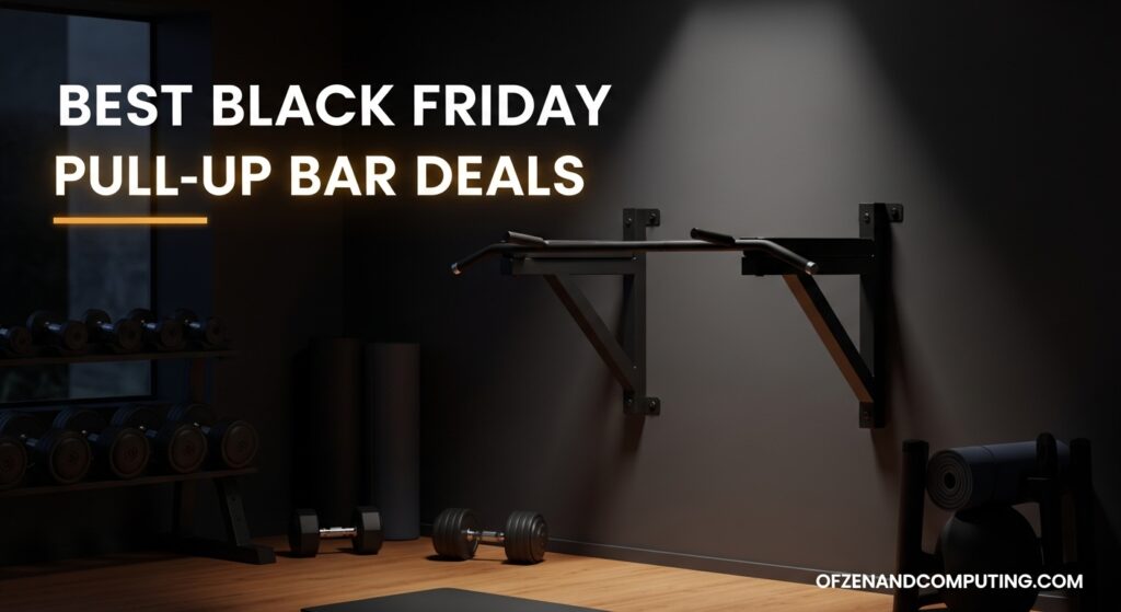 8 Best Black Friday Pull-Up Bar Deals (March 2026) Complete Guide