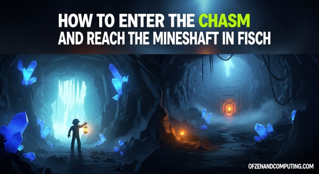 How to Enter the Chasm and Reach Mineshaft in Fisch (March 2026)