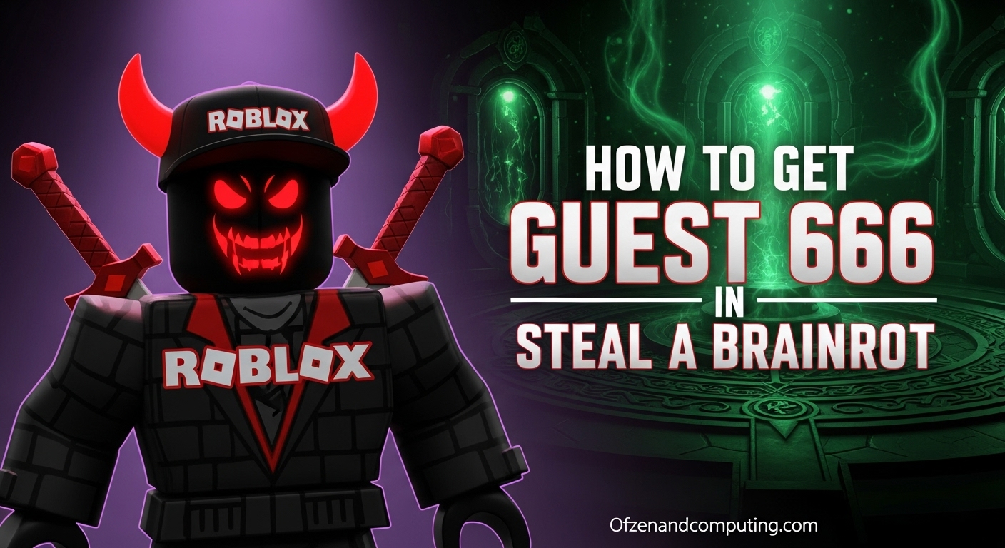 How to Get Guest 666 in Steal a Brainrot (December 2025) Ultimate Guide