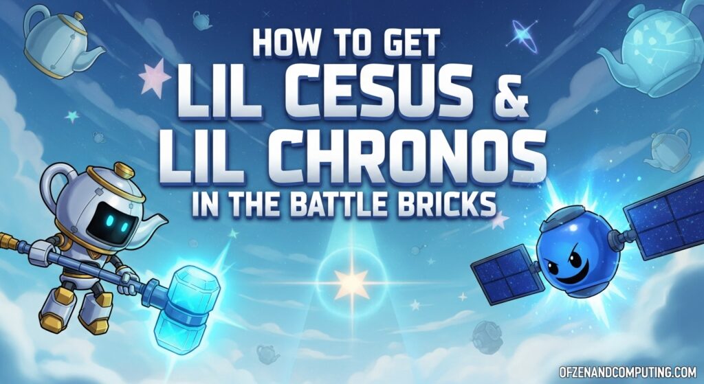 How to Get Lil Cesus & Lil Chronos in The Battle Bricks (February 2026 ...