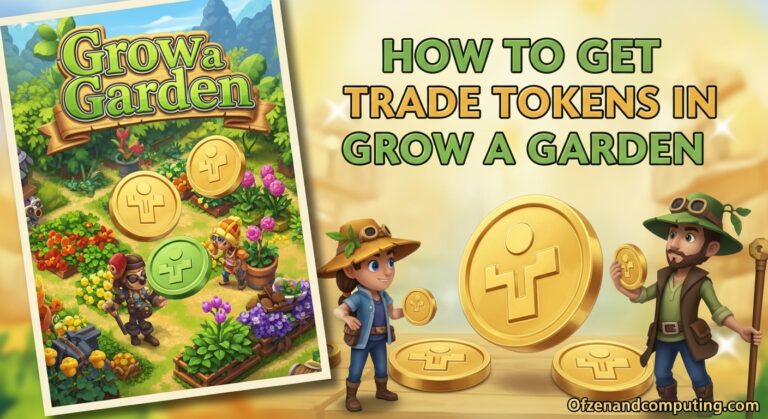 How to Get Trade Tokens in Grow a Garden (March 2026) Ultimate Guide
