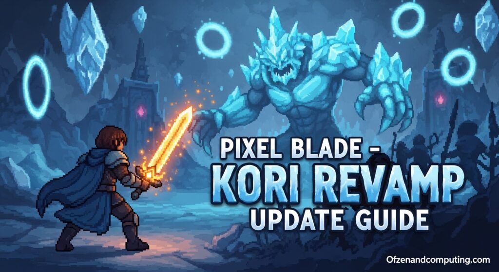 Pixel Blade Kori Revamp Update Guide (March 2026) Codes & Tips