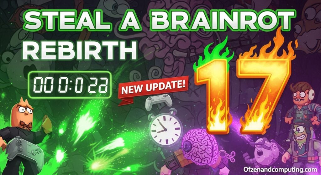 Steal a Brainrot Rebirth 17 Update (March 2026) Release Date