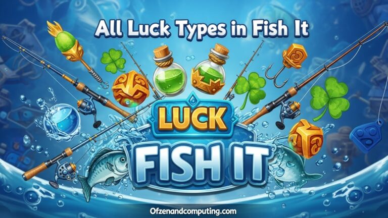 All Luck Types in Fish It and How to Get Them (March 2026) Quick Guide