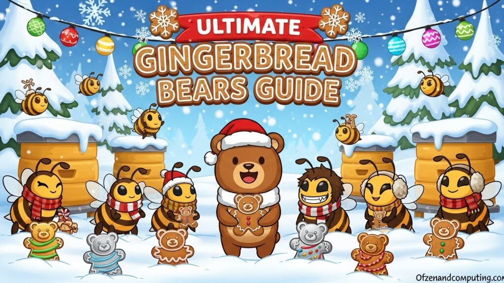 Bee Swarm Simulator Gingerbread Bears Guide (March 2026) 13+ Methods