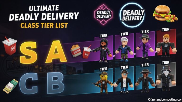 Deadly Delivery Complete Class Guide (March 2026) Rankings & Upgrades