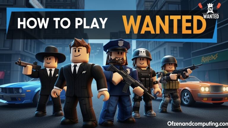 How To Play Wanted (March 2026) Ultimate Roblox Guide