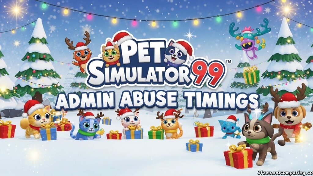Pet Simulator 99 Admin Abuse Timings (March 2026) Ultimate Guide