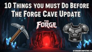 10 Things You MUST Do Before The Forge Cave Update (June 2026)