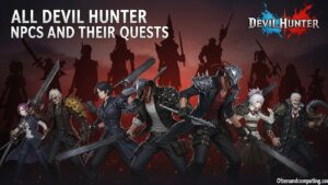 All Devil Hunter NPCs and Their Quests (March 2026) Ultimate Guide