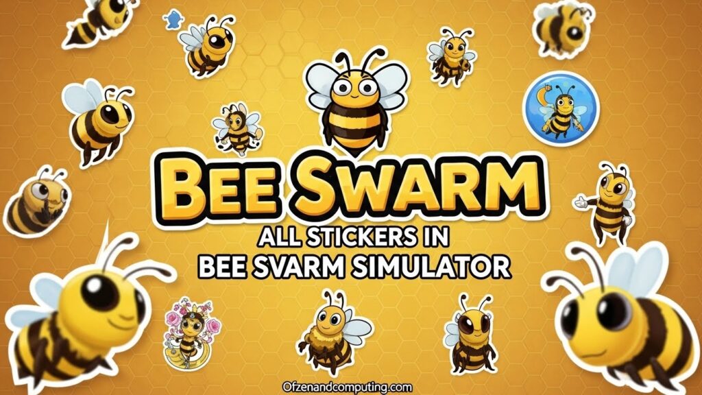 All Stickers in Bee Swarm Simulator (March 2026) Quick Guide