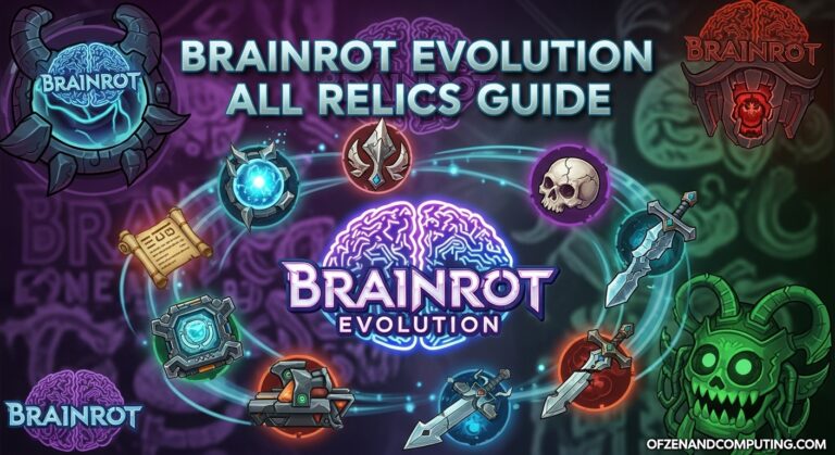 Brainrot Evolution All Relics Guide (March 2026) Complete Walkthrough