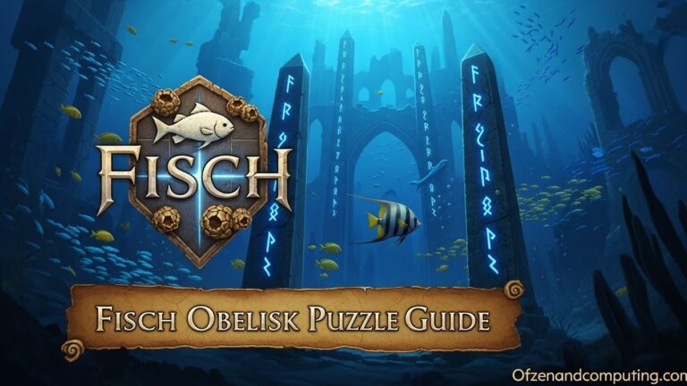 Fisch Obelisk Puzzle Guide (March 2026) Complete Walkthrough