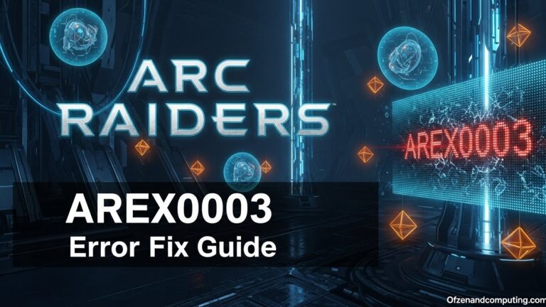 How to Fix Arc Raiders AREX0003 Error (March 2026) Complete Guide