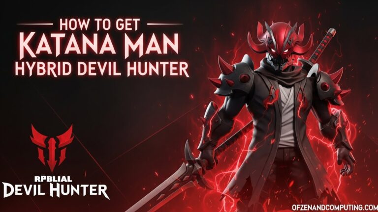 How to Get Katana Man Hybrid Devil Hunter (March 2026) Quick Guide