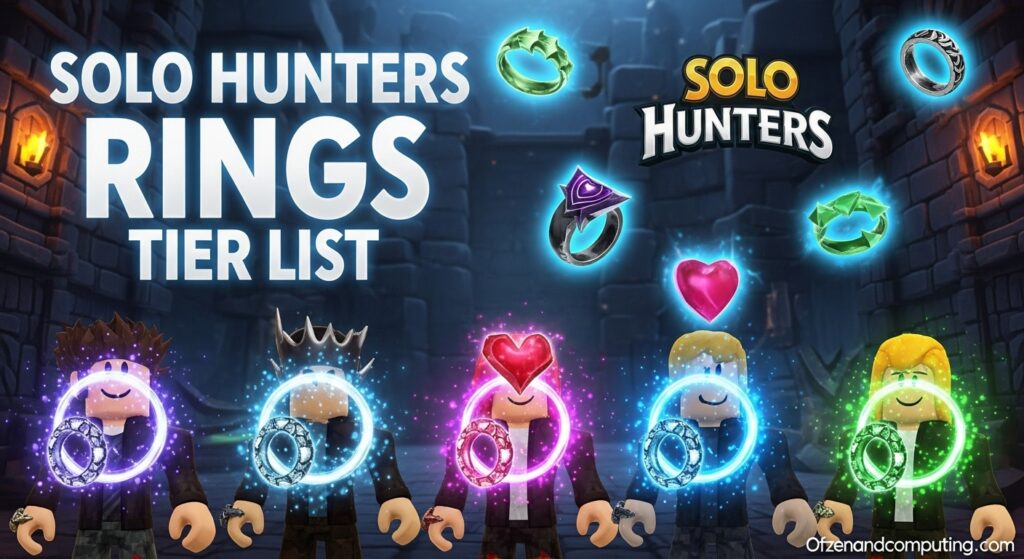 Solo Hunters Rings Tier List (March 2026) Best Ring For Every Class