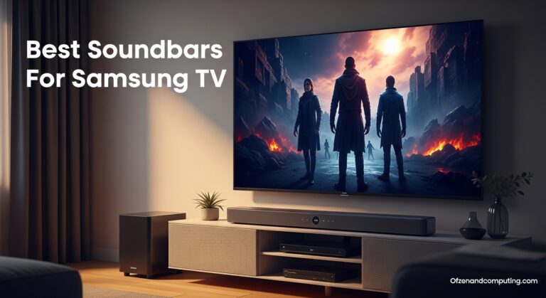 7 Best Soundbars For Samsung TV (June 2026) Top Picks for Immersive Audio