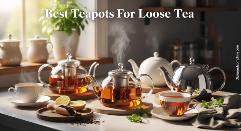 10 Best Teapots For Loose Tea (March 2026) Expert Reviews & Buying Guide
