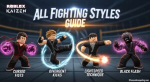 How to Get Them All Kaizen Fighting Styles (June 2026) Full Guide