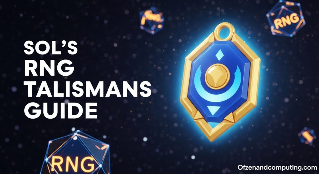 How to Get Talismans in Sol’s RNG (March 2026) Full Guide