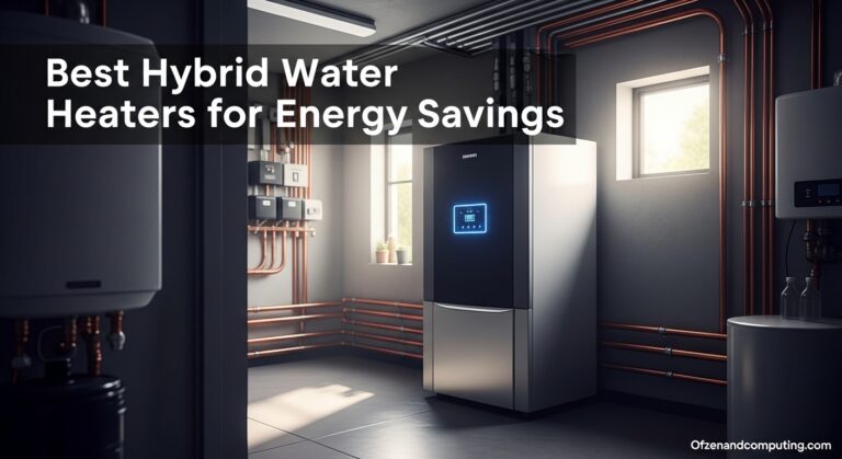 6 Best Hybrid Water Heaters for Energy Savings (March 2026) Complete Guide