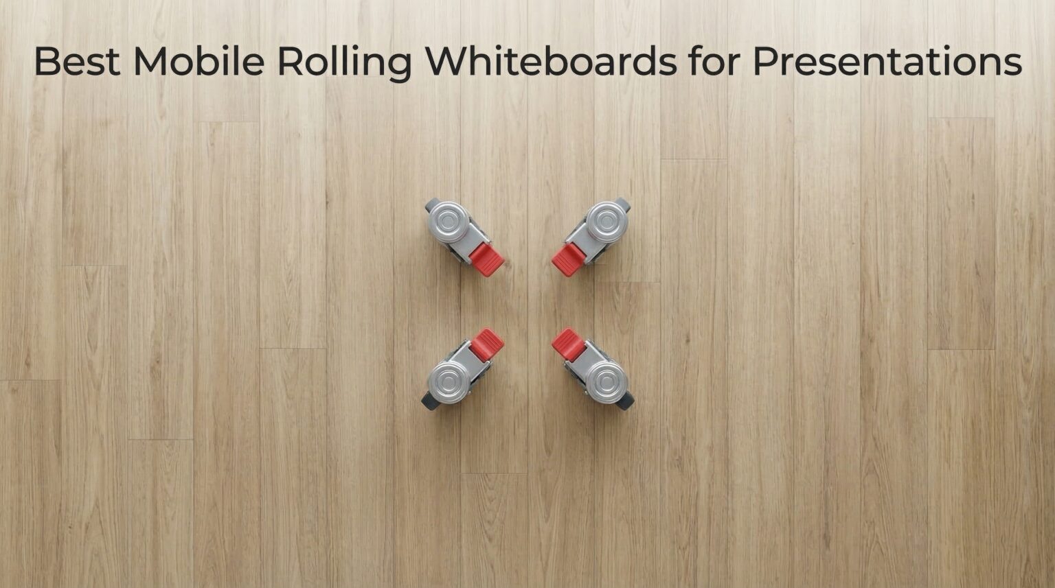 15 Best Mobile Rolling Whiteboards for Presentations (May 2026)