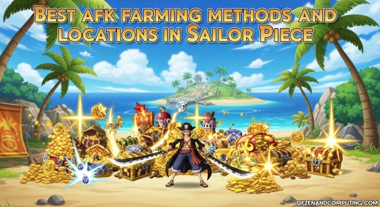Best AFK Farming Methods and Locations in Sailor Piece (April 2026)