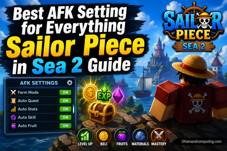 Best AFK Setting for Everything Sailor Piece in Sea 2 Guide (June 2026)