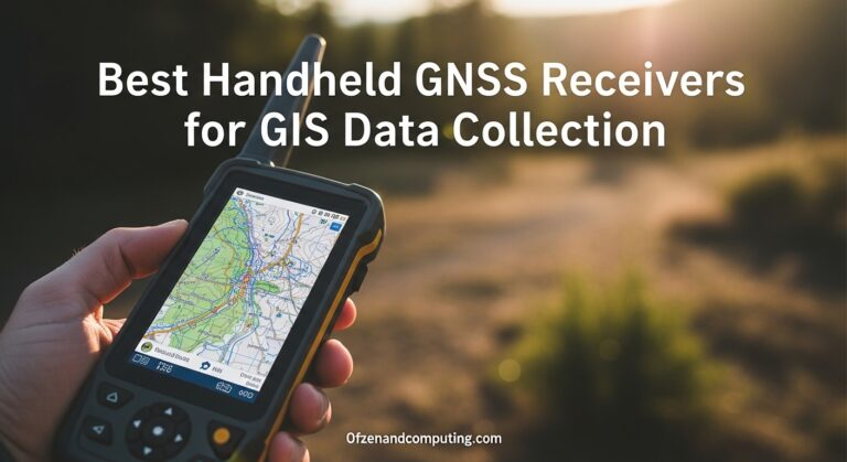 11 Best Handheld GNSS Receivers for GIS Data Collection (April 2026)