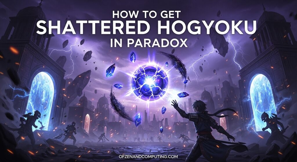 How to Get Shattered Hogyoku in Paradox (April 2026) Complete Guide