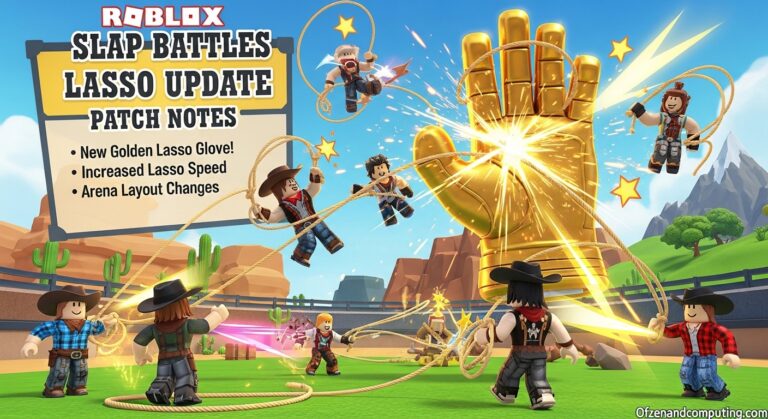 Slap Battles Lasso Update Patch Notes (April 2026) All Glove Changes ...