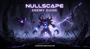 Nullscape Enemy Guide (June 2026) All 18 Entities and How to Counter Them