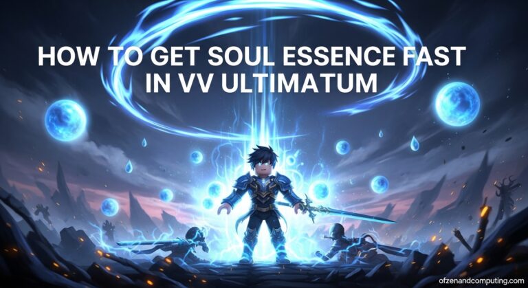 How to Get Soul Essence Fast in VV Ultimatum (June 2026)